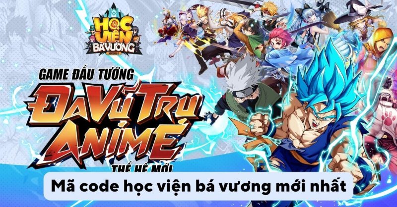Code Học Viện Bá Vương (HVBV) Mobile Miễn phí Mới Nhất (01/2025)