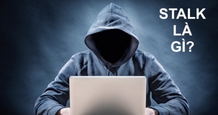 Stalk là gì? Cách ngăn chặn hành động Stalk và Stalking trên Facebook ...