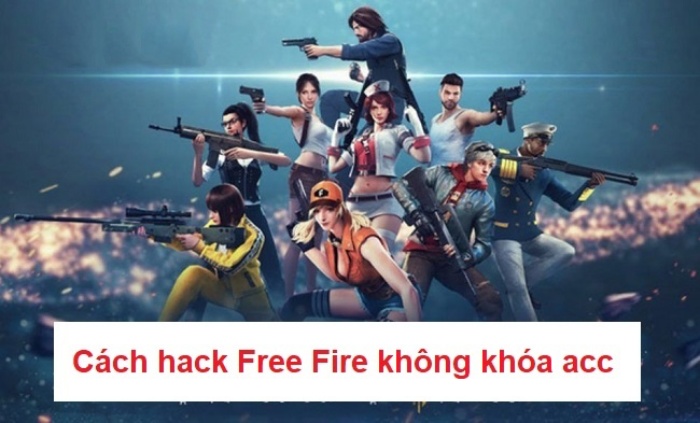 Cách hack Free Fire (FF) không bị khoá ACC MỚI Nhất 2023