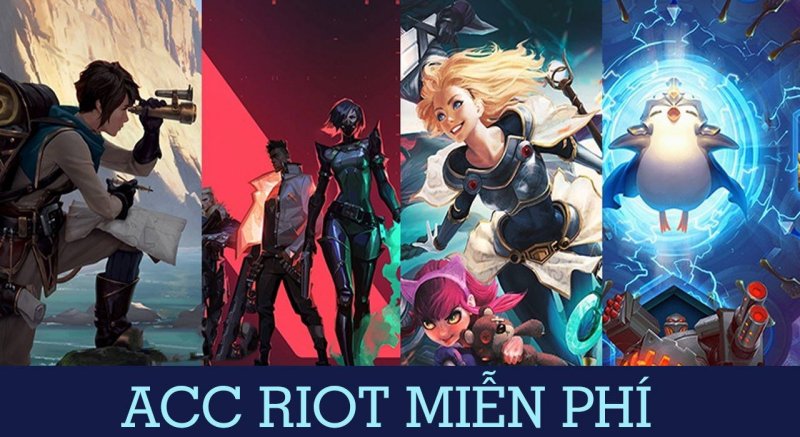Tặng Acc Riot VIP Update Mới Nhất Miễn Phí (01/2025)