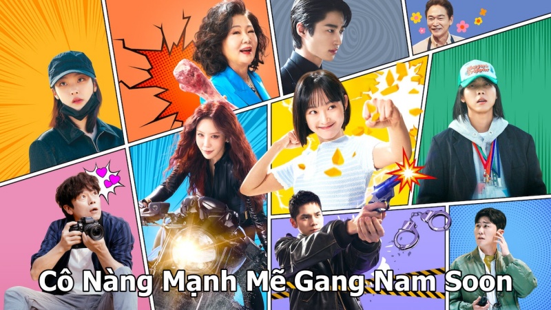 Xem Phim Cô Nàng Mạnh Mẽ Gang Nam Soon Tập 14,15,16 (FULL 16 Tập)