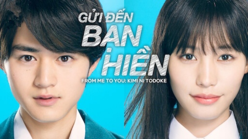 Xem Phim Gửi Đến Bạn Hiền - From Me to You 2025 (FULL 12 Tập)