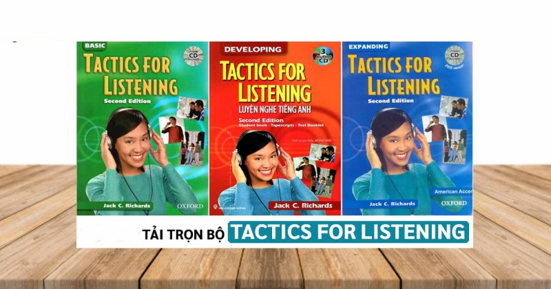 TẢI Basic, Developing, Expanding Tactics For Listening PDF + Tapescript ...